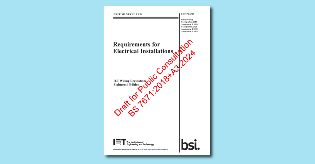 IET and BSI urges electrical industry to have its say on IET Wiring ...